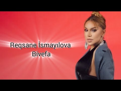 Reqsane İsmayılova Bivefa 2 (Yeni klip ) 2026