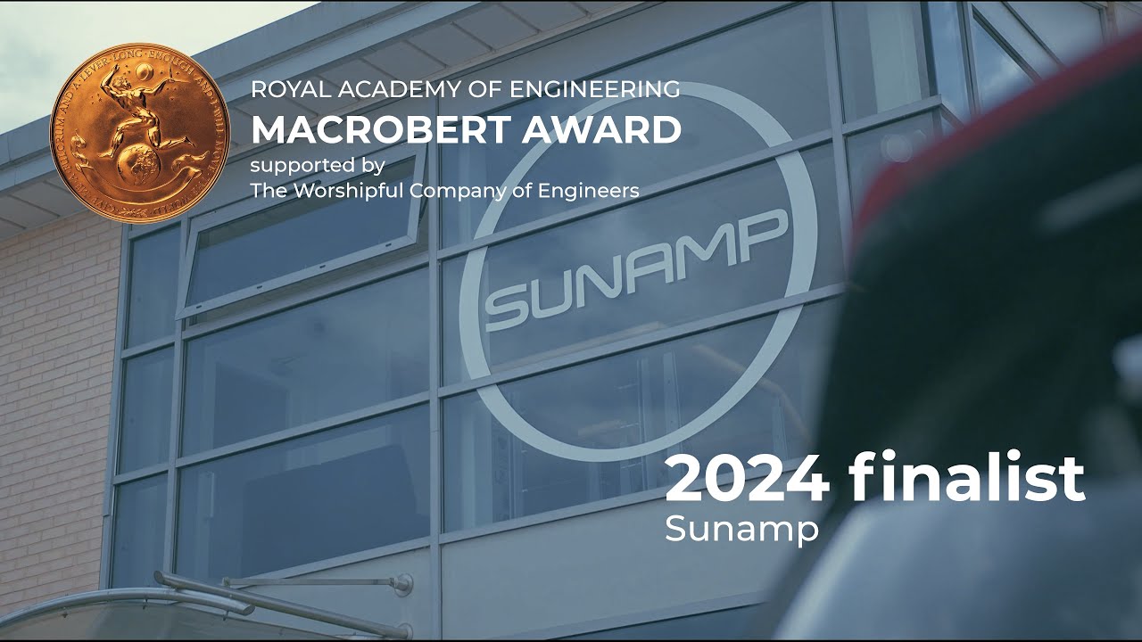 Sunamp - finalist for the 2024 MacRobert Award - YouTube