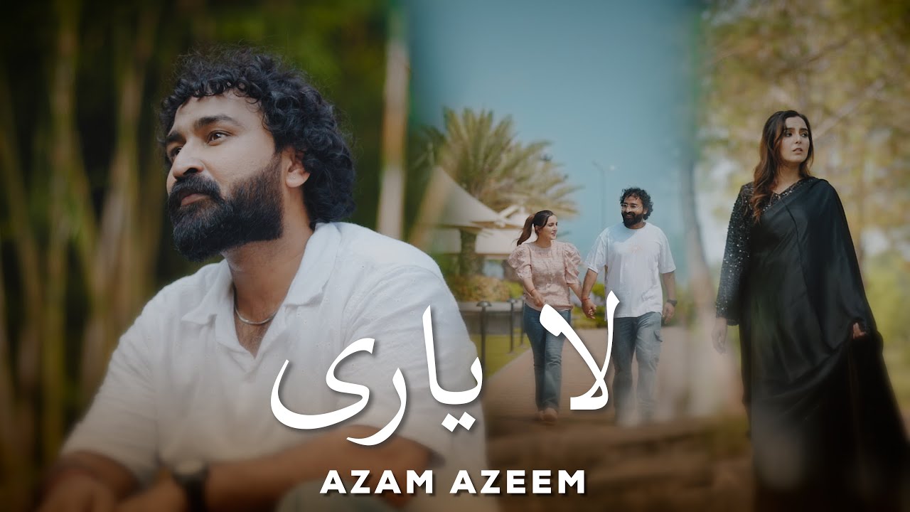 La Yaari | Azam Azeem | Saraiki/Punjabi | Official Music Video - YouTube