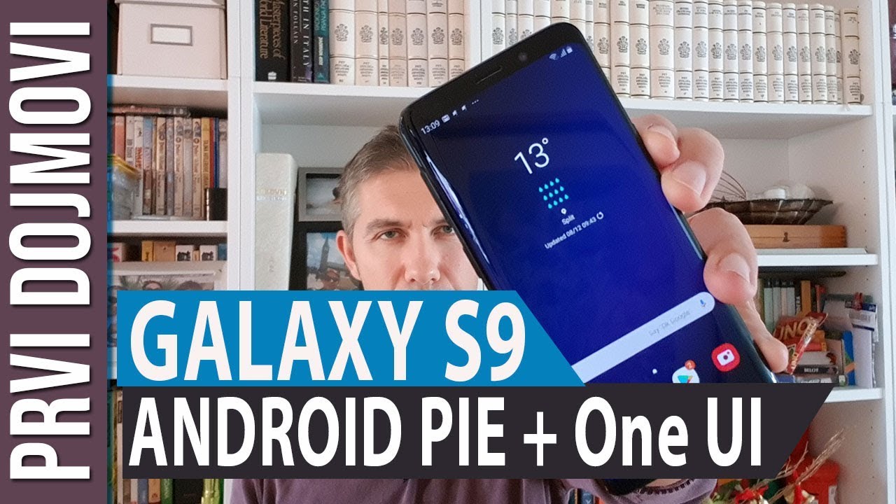 Galaxy S9 Android Pie One UI - Prvi Dojmovi - YouTube