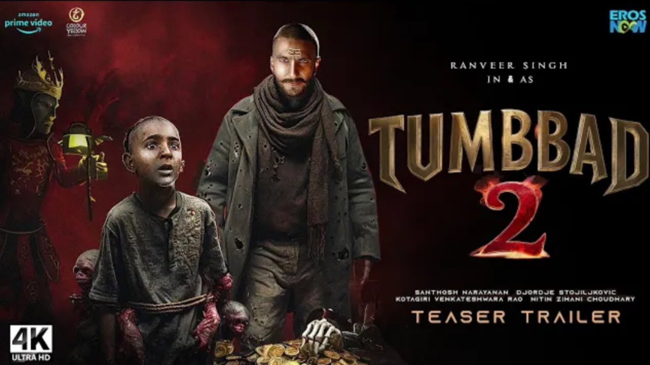 Tumbbad Part 2 : Trailer(2024) | Ranveer Singh, Mohammad Samad, Sohum ...