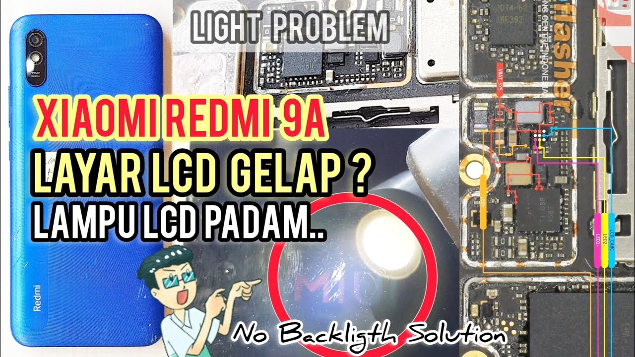 XIAOMI REDMI 9A LAYAR GELAP ? LCD BLACKSCREEN ‼ NO BACKLIGHT ‼ LAMPU ...