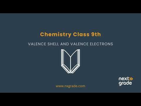 Valence Shell and Valence Electrons | Grade 9 Chemistry | Lecture 5 ...