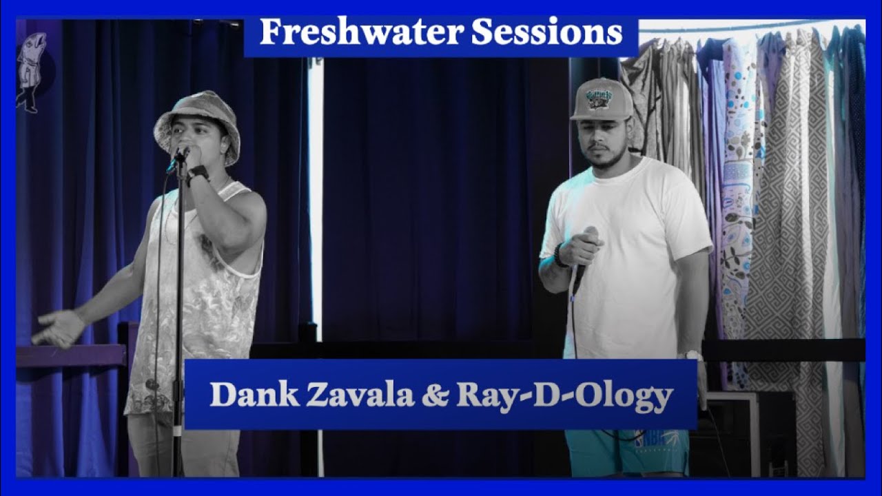 Freshwater Session #5: Dank Zavala & Ray-D-ology - YouTube