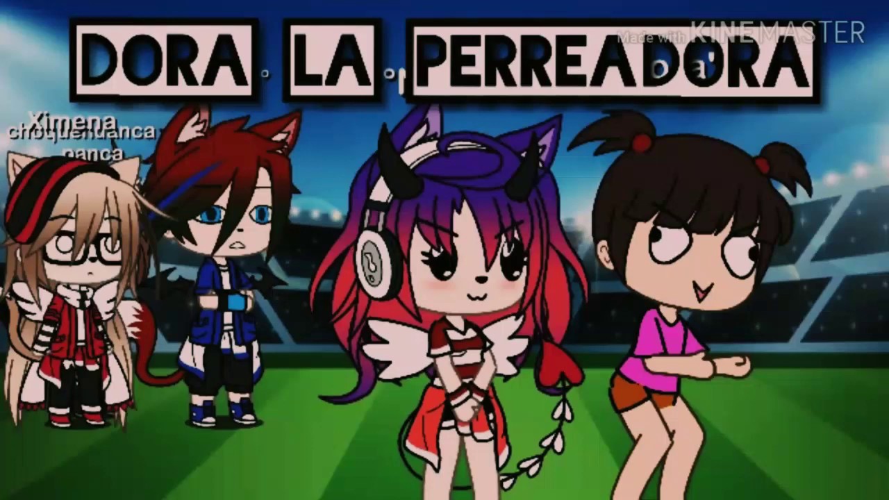 Dora la perreadora//gasha life💠😱😱//cool - YouTube