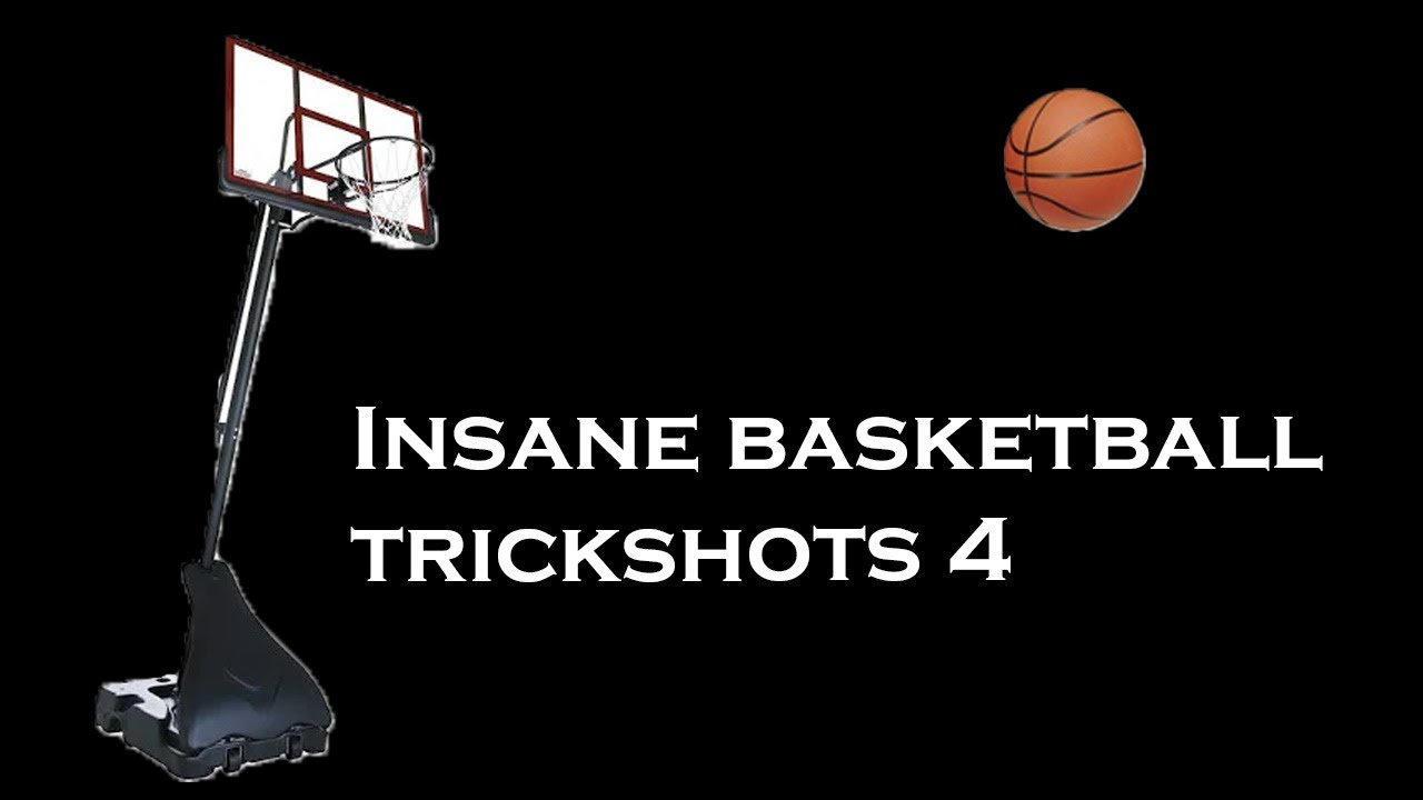 Insane basketball trickshots 4 - YouTube