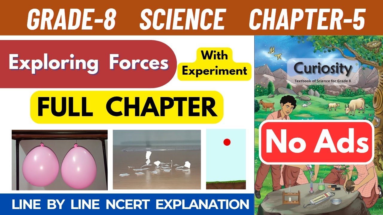Grade 8 Science Curiosity Chapter 5 Exploring Forces Full Chapter - YouTube