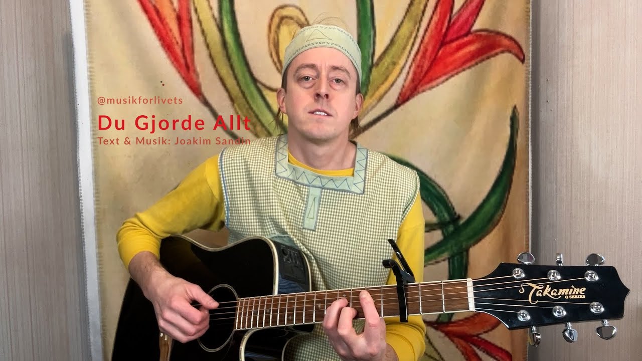 Du gjorde allt - Joakim Sandin - YouTube