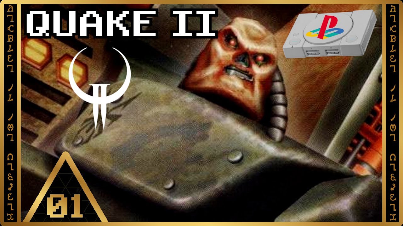 A Unique Port Quake II - Part 1 [First Playthrough] - YouTube
