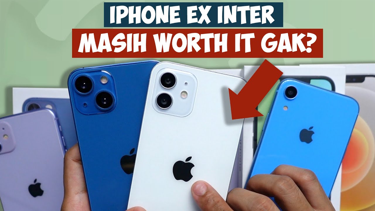 iPhone ex inter masih worth it gak? - YouTube