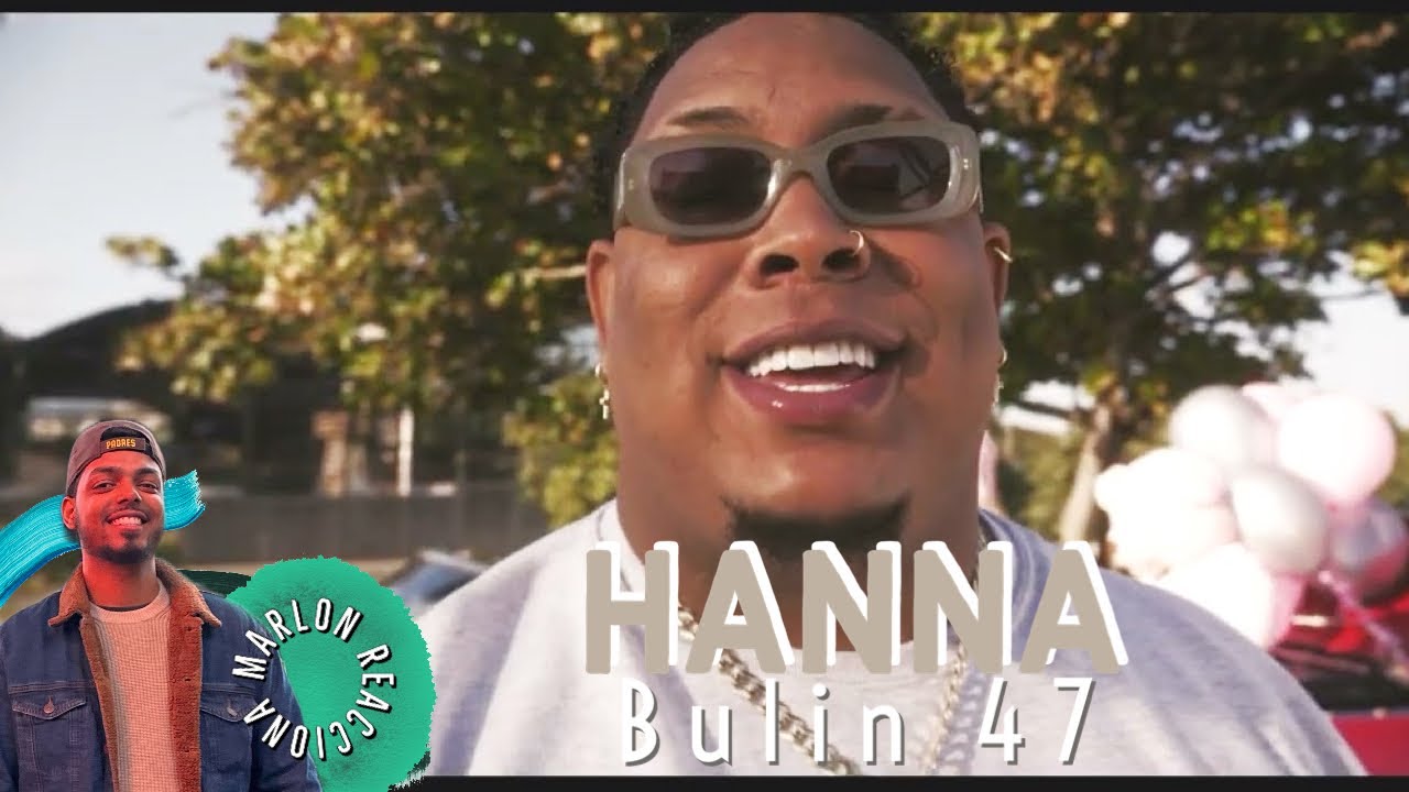 Bulin 47 - Hanna (Video Reaccion) - YouTube