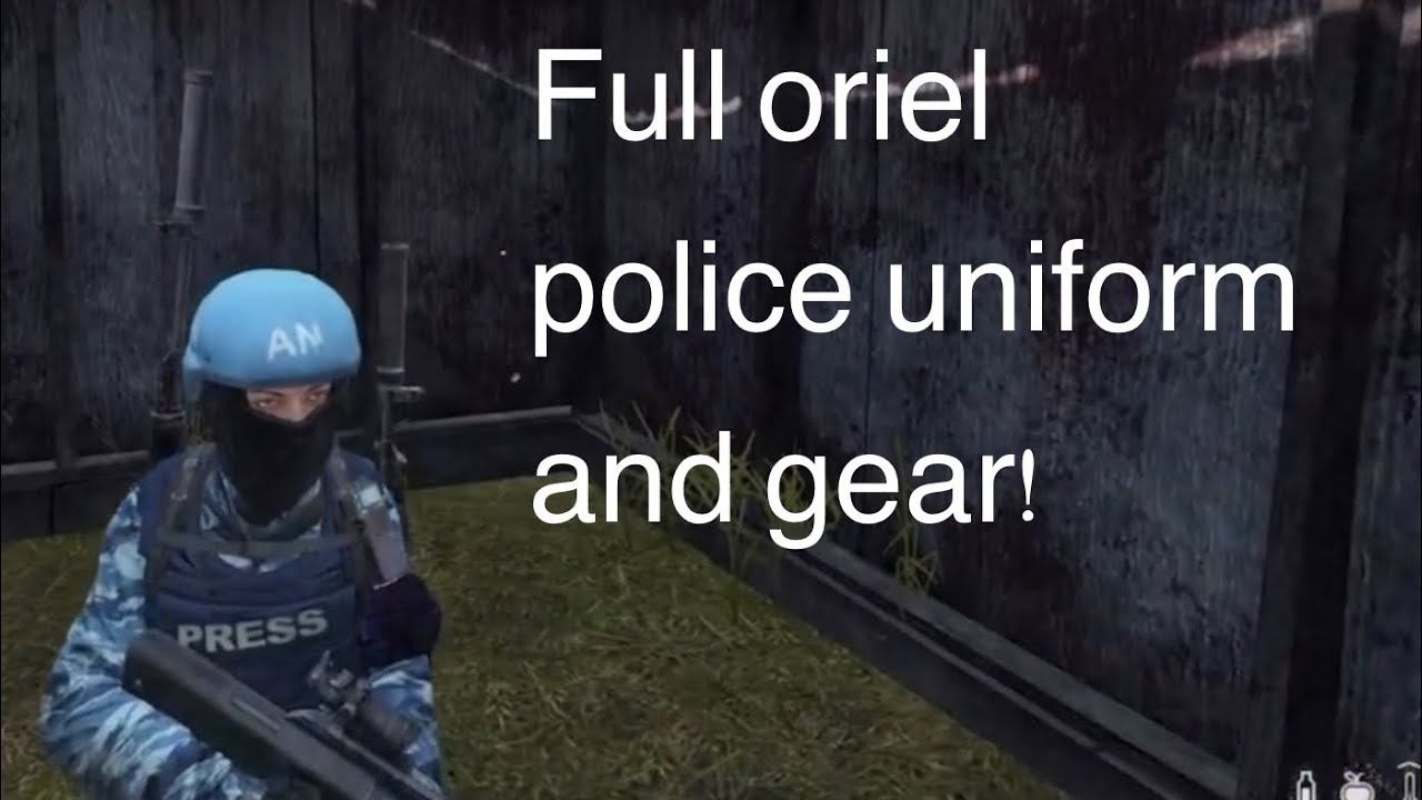 Dayz Full oriel police gear - YouTube