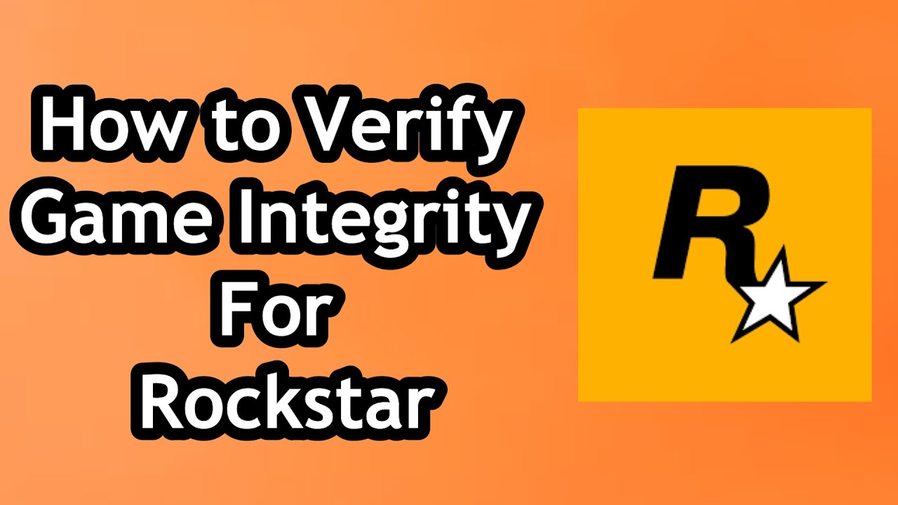 How to Verify Game Integrity For Rockstar in 2024 - YouTube