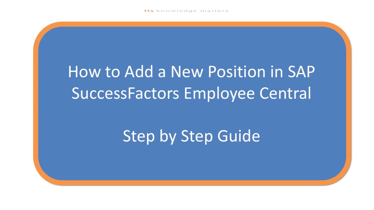 Adding New 🆕 Positions in SAP SuccessFactors: Step-by-Step Quick ⏱️ ...