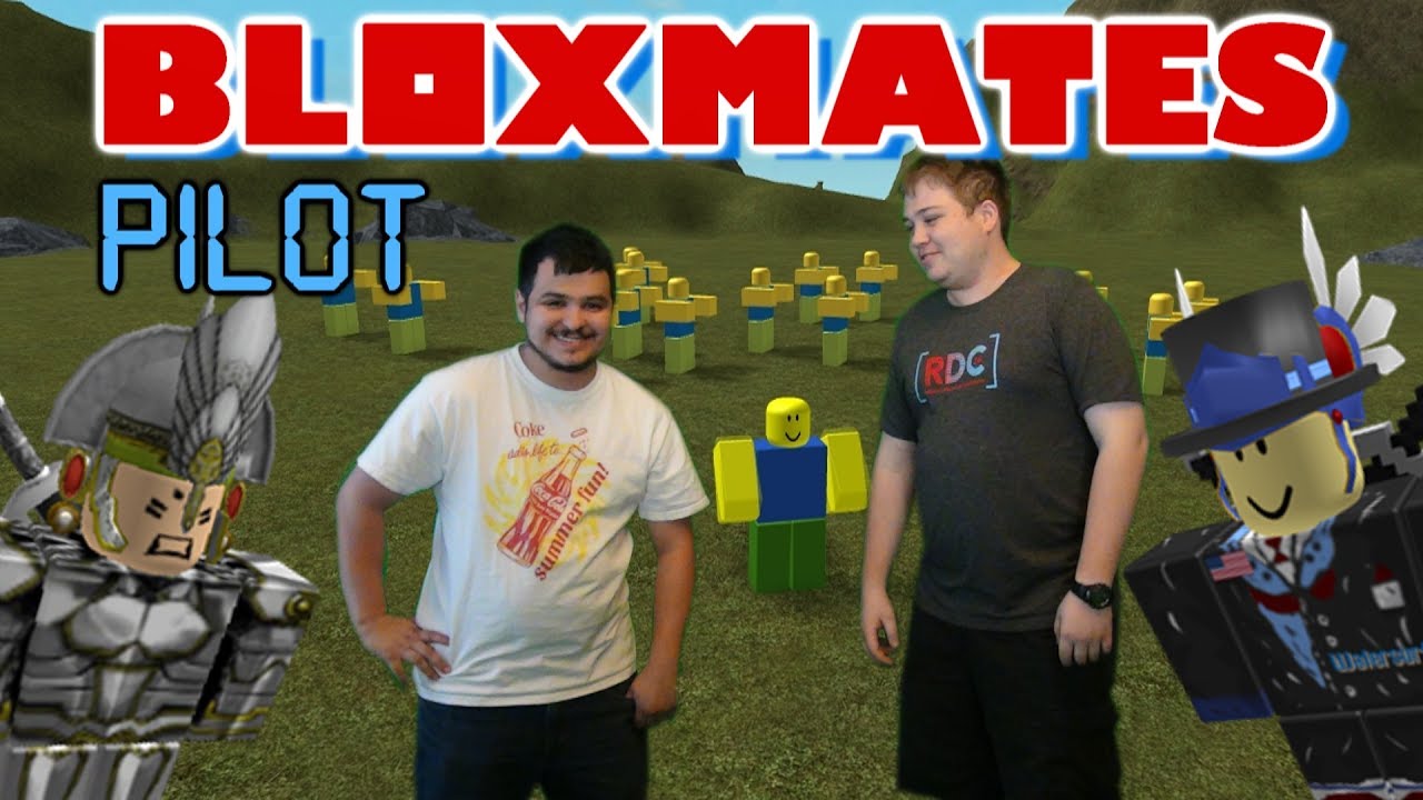 BLOXMates – Pilot (Episode 1) - YouTube