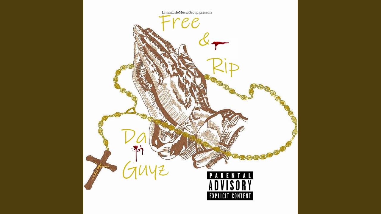 Free & Rip Da Guyz - YouTube