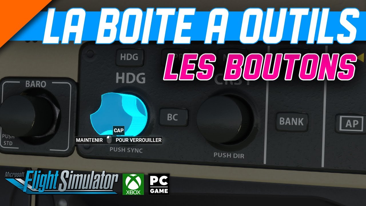 Flight Simulator 2020 TUTO. Paramétrage des boutons. (PC et Xbox Series ...