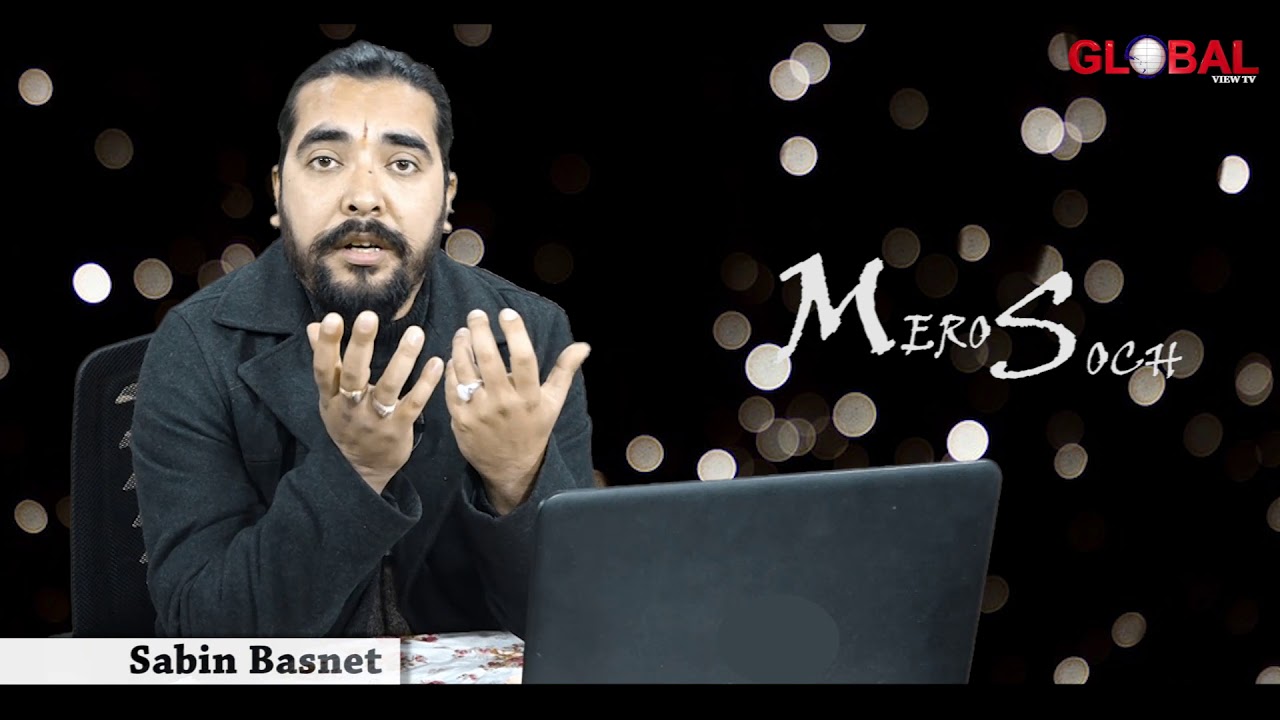 Mero Soch || Episode 01 || Sabin Basnet || Global View TV - YouTube