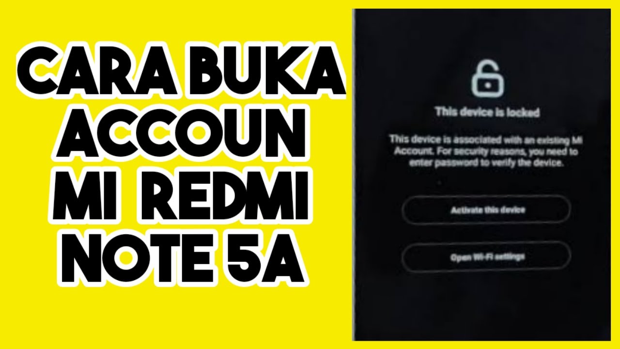 Cara buka accoun mi redmi note 5a ugglite - YouTube