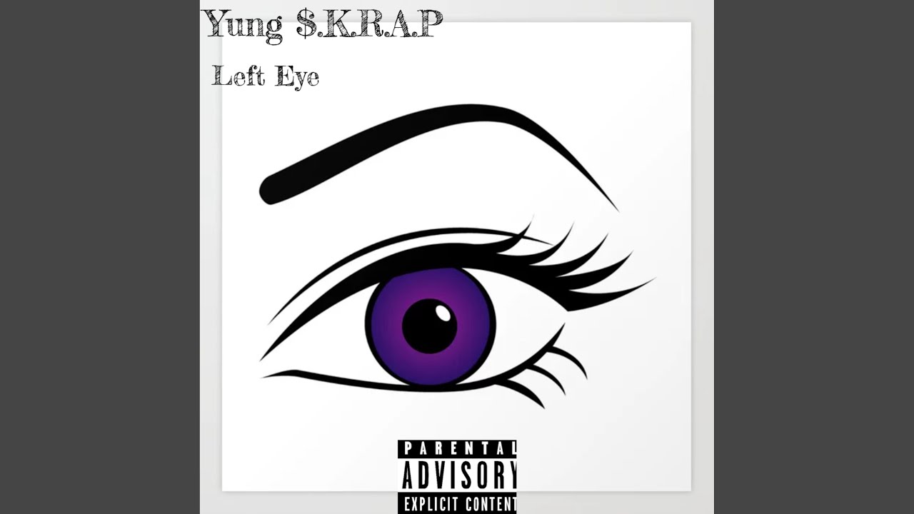 Left Eye - YouTube