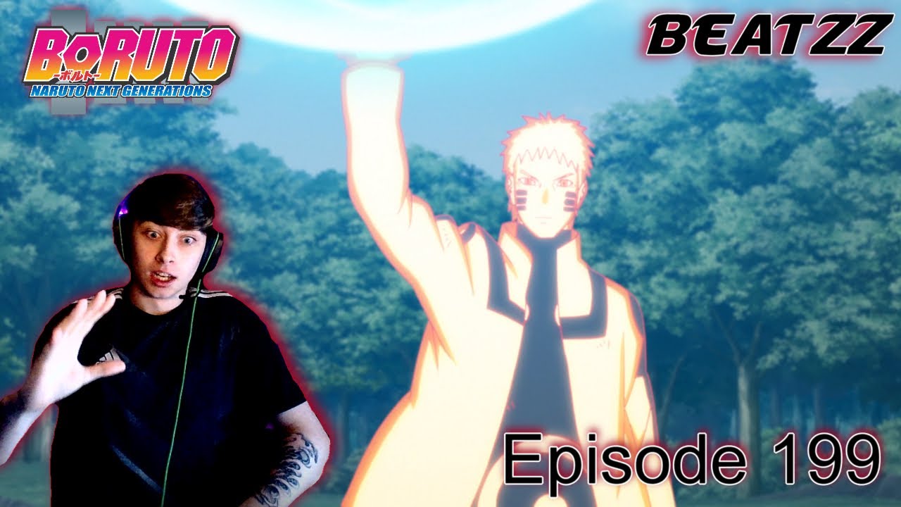 Boruto: Naruto Next Generations Episode 199 Blind Reaction - Naruto Vs ...