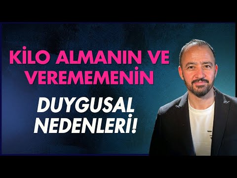Kilo Almanın ve Vermenin Duygusal Nedenleri! #reklam #kilovermek