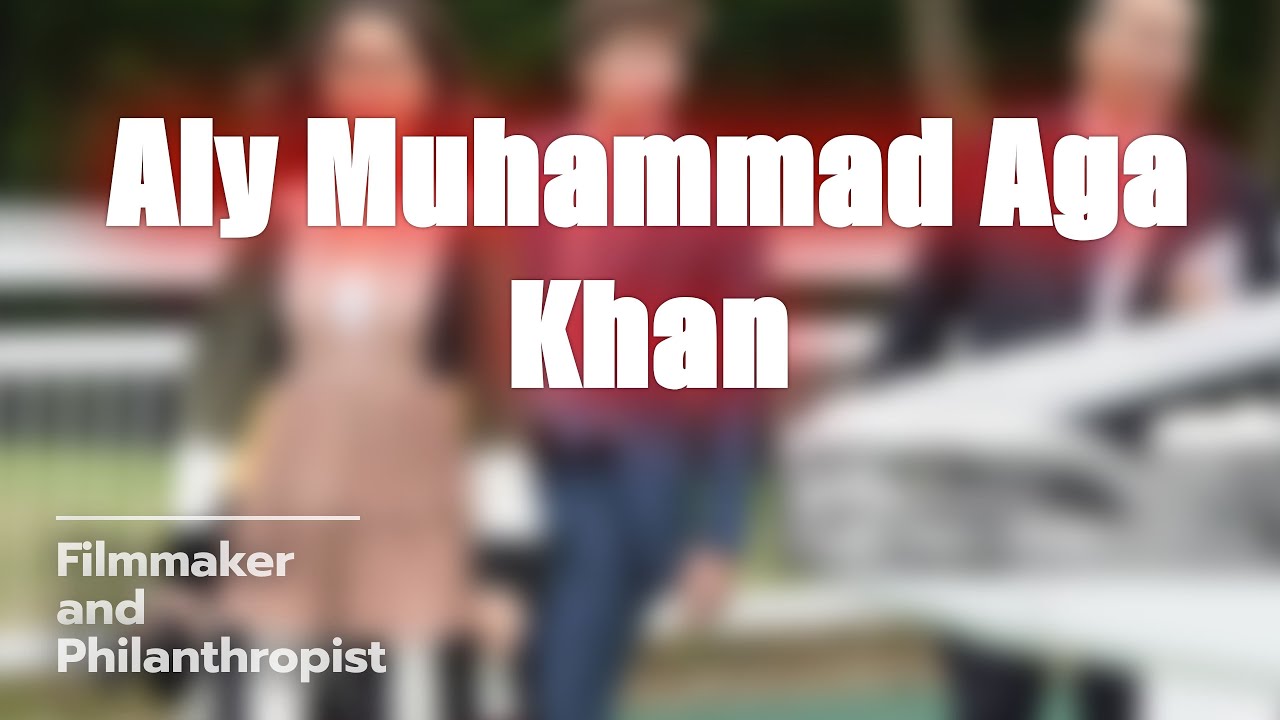 Discover Prince Aly Muhammad Aga Khan! 🎥 - YouTube