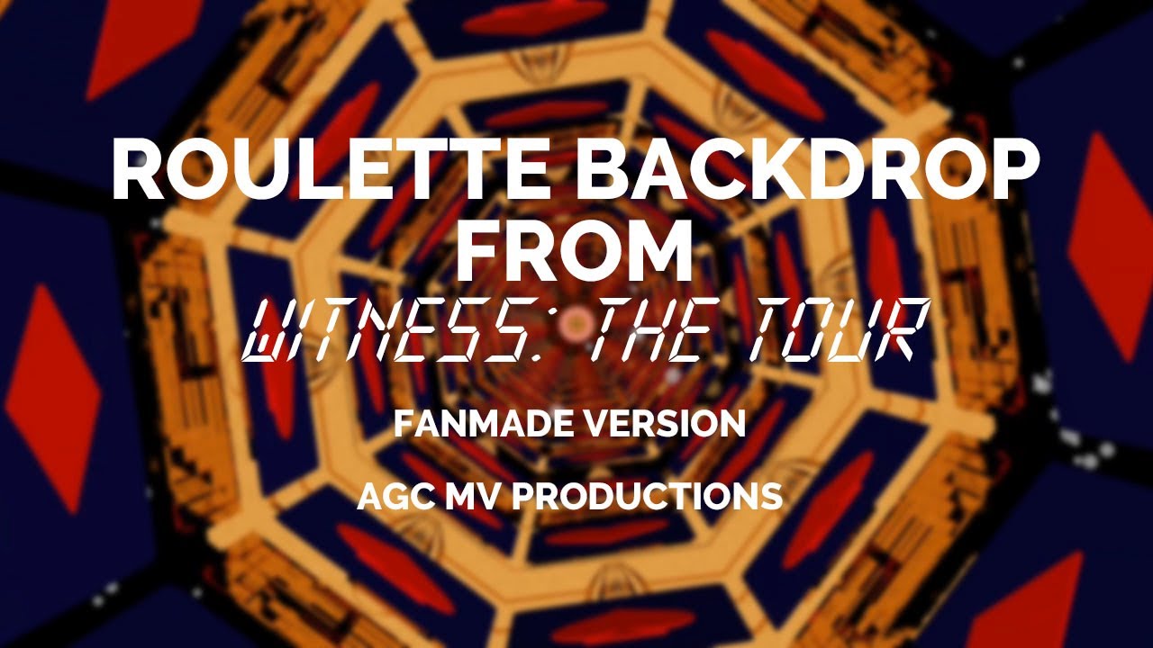 KATY PERRY - Roulette Backdrop from Witness: The Tour (Fanmade Version ...