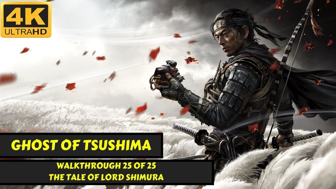 Ghost of Tsushima - Walkthrough 25 of 25 - The Tale of Lord Shimura ...