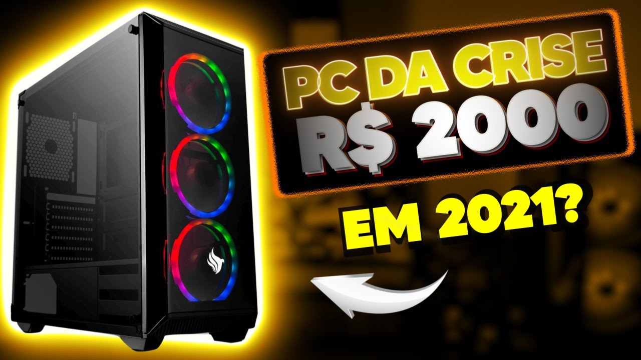 PC GAMER ATÉ 2000 REAIS - YouTube