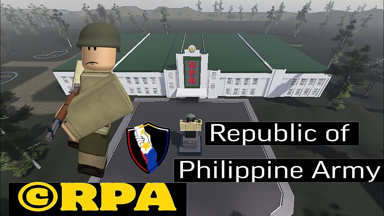 ®RPA/Republic Of Philippine Army | Roblox | Army Game Trailer/Released ...