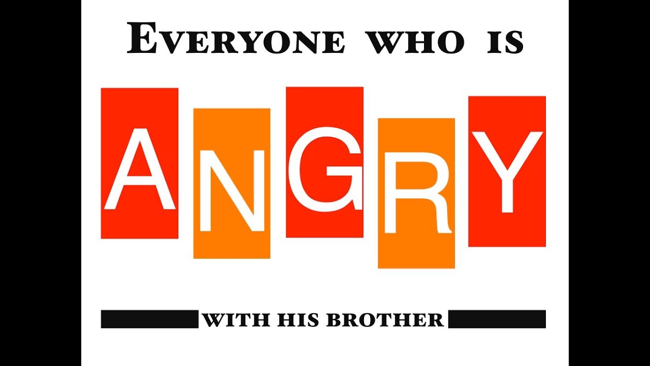 "Everyone who is angry with his brother" from Matthew 5:21-25 - YouTube