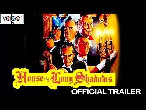House of the Long Shadows | Official Trailer