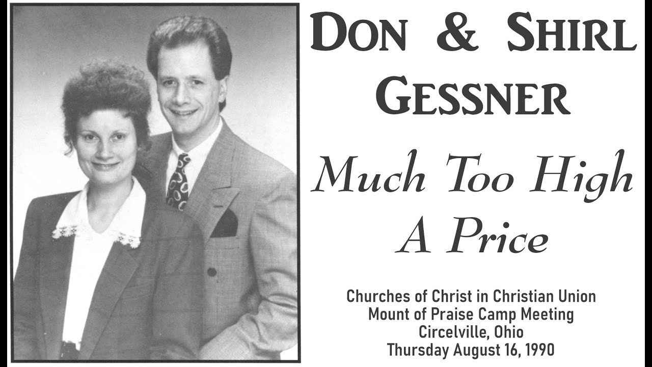 Much Too High A Price - Don & Shirl Gessner 1990 - YouTube