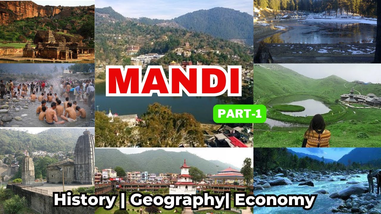 History of Mandi district [ PART-1]| HISTORY|GEOGRAPHY|ECONOMY ...