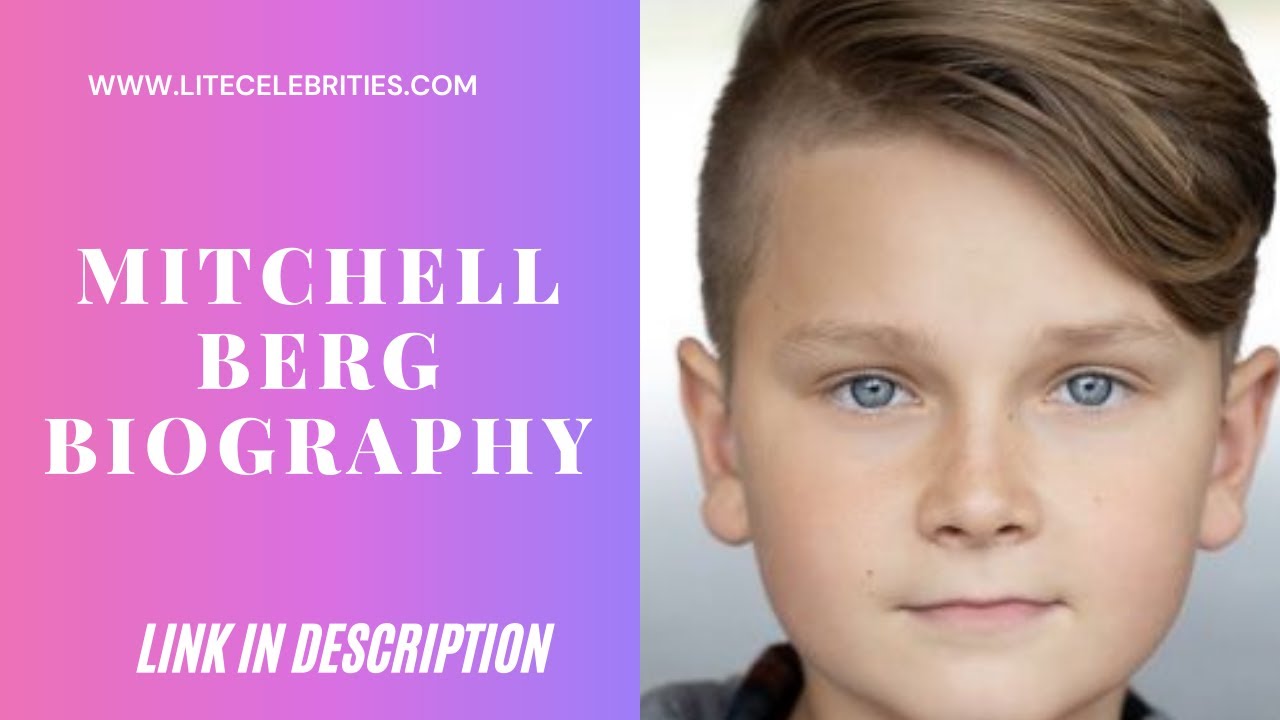 Mitchell Berg Biography, Wiki, Age, Height, Film, Image & Latest ...