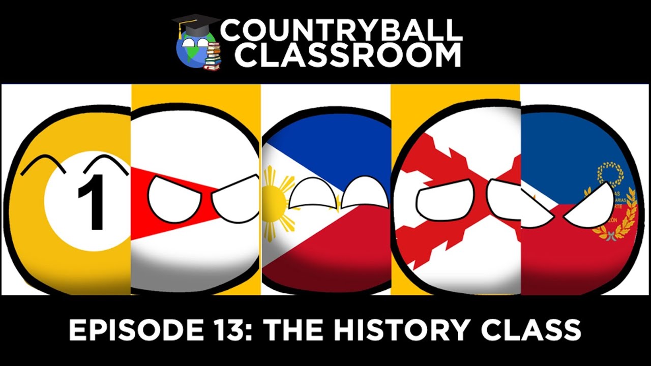 Countryball Classroom | Episode 13 - The History Class (History of the ...
