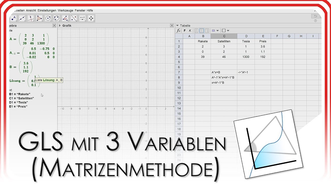 Gleichungssysteme mit 3 Variablen lösen (Matrizenmethode) | GeoGebra ...