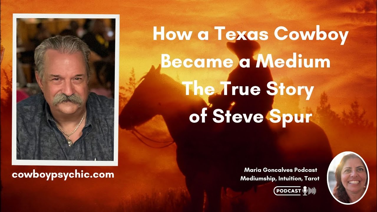 How a Texas Cowboy Became a Medium | The True Story of Steve Spur - YouTube