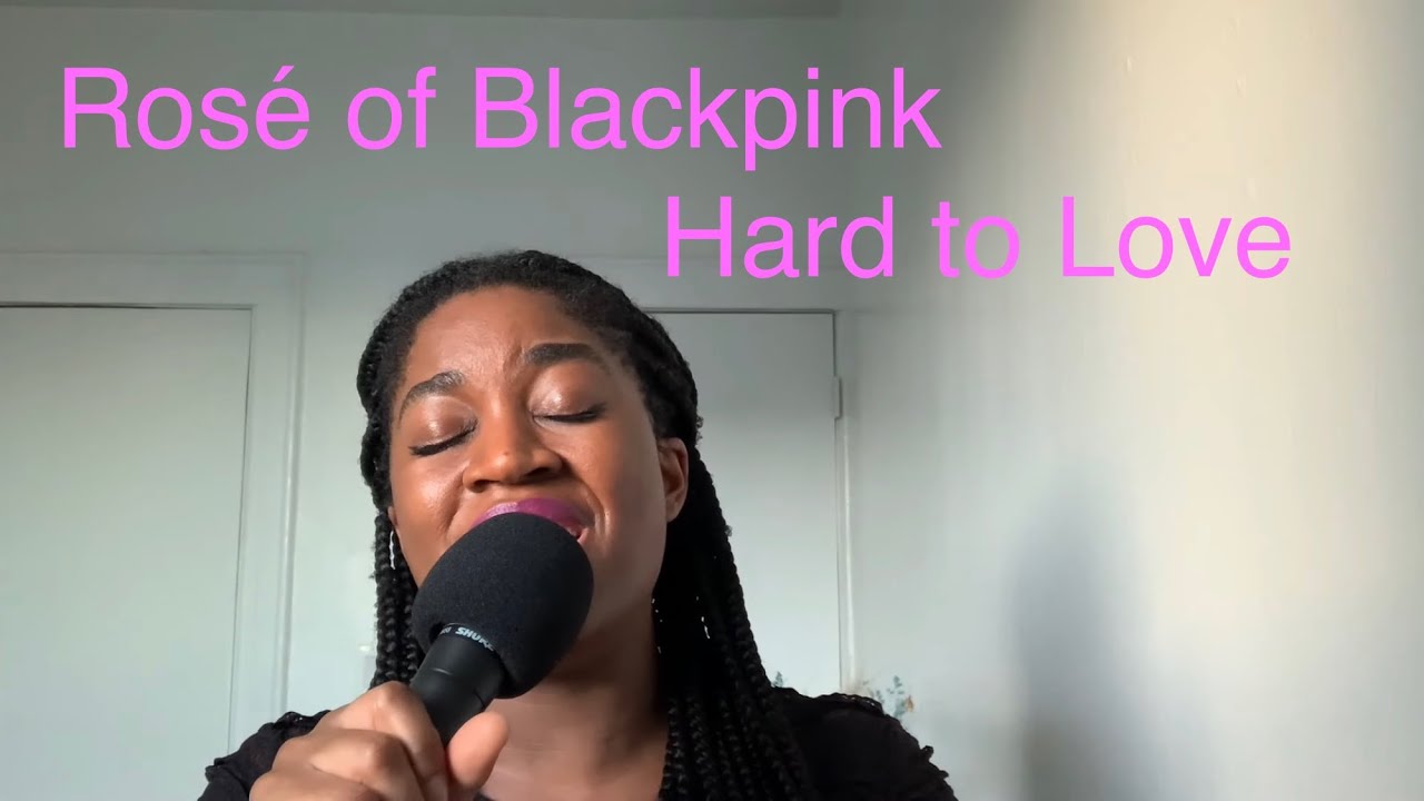 BLACKPINK'S ROSÉ Hard to Love Cover (w piano) - YouTube