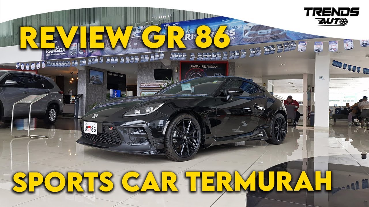REVIEW TOYOTA GR 86 SI GANTENG DAN KENCENG SPORTS CAR TERMURAH DI ...