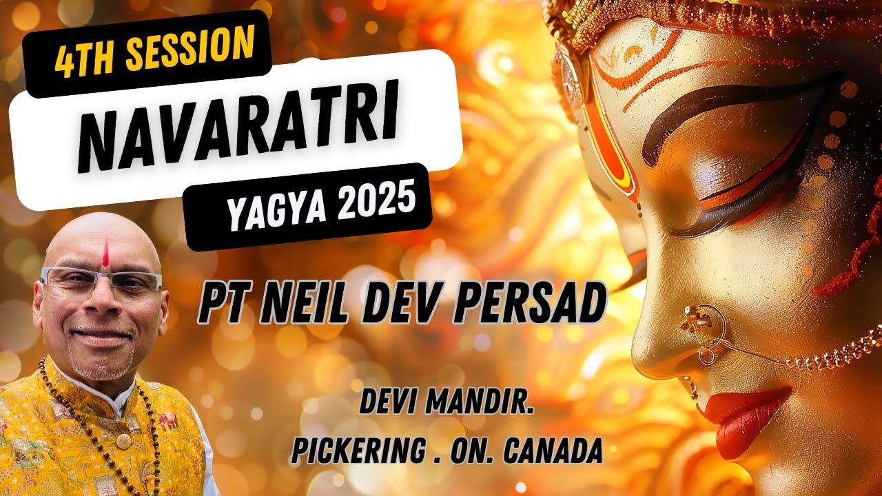 5th Session Navaratri Devi Mandir Pickering - YouTube