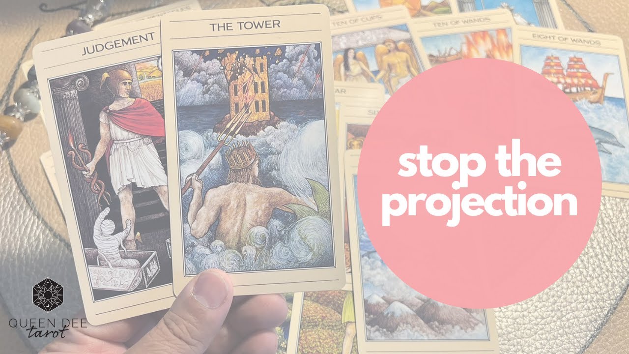STOP THE PROJECTION! Daily Tarot Guidance - YouTube