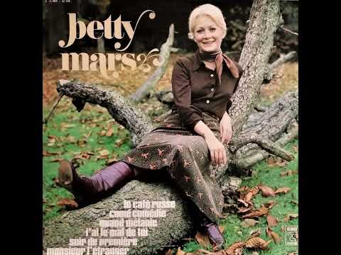 Betty Mars - Extraits du 33 trs stéréo Pathé 12744 (1974) - Deuxième ...