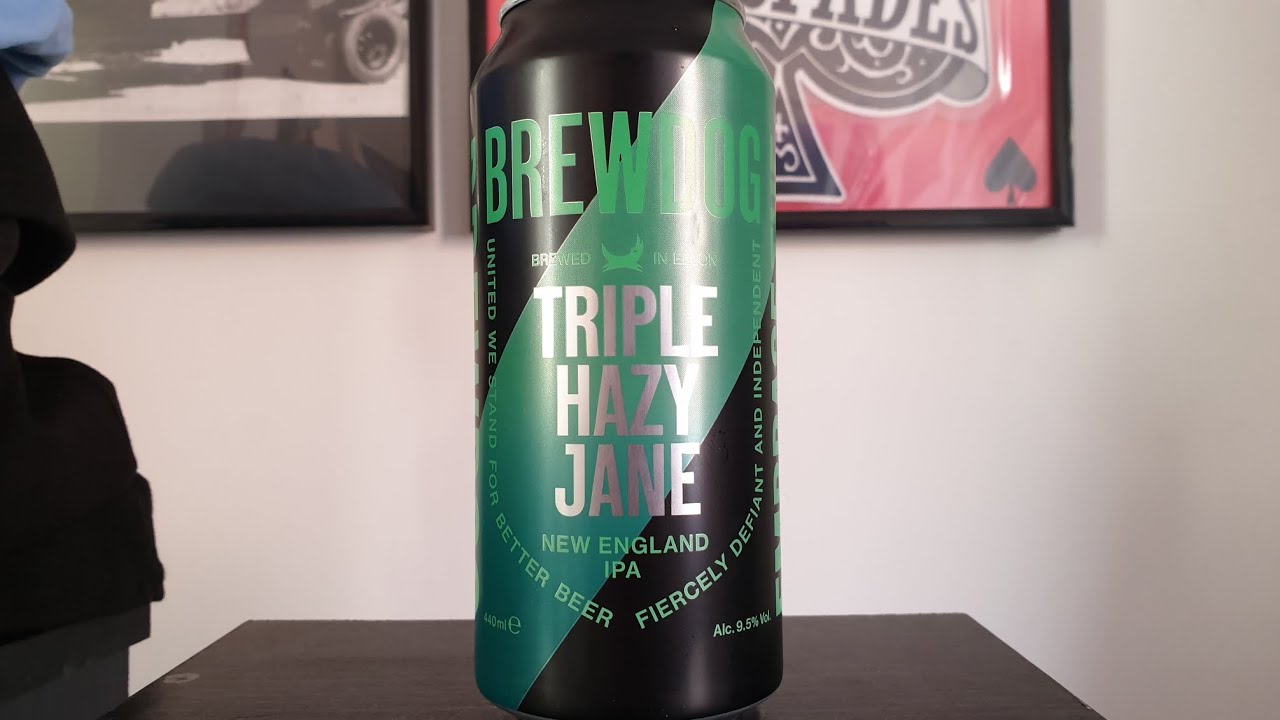 Brewdog: Triple Hazy Jane New England IPA - YouTube
