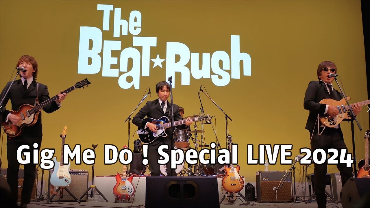 THE BEAT★RUSH - Gig Me Do！ Special LIVE 2024 @横浜ミズキーホール - YouTube