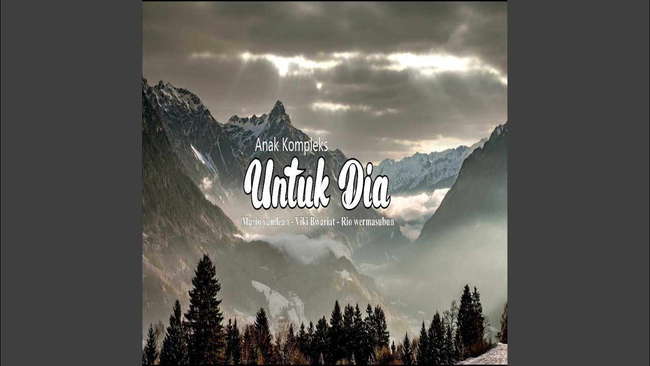 Untuk DIA - YouTube
