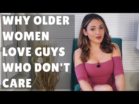Why Older Women Love Guys Who Don't Care And How To Use It To Your Advantage