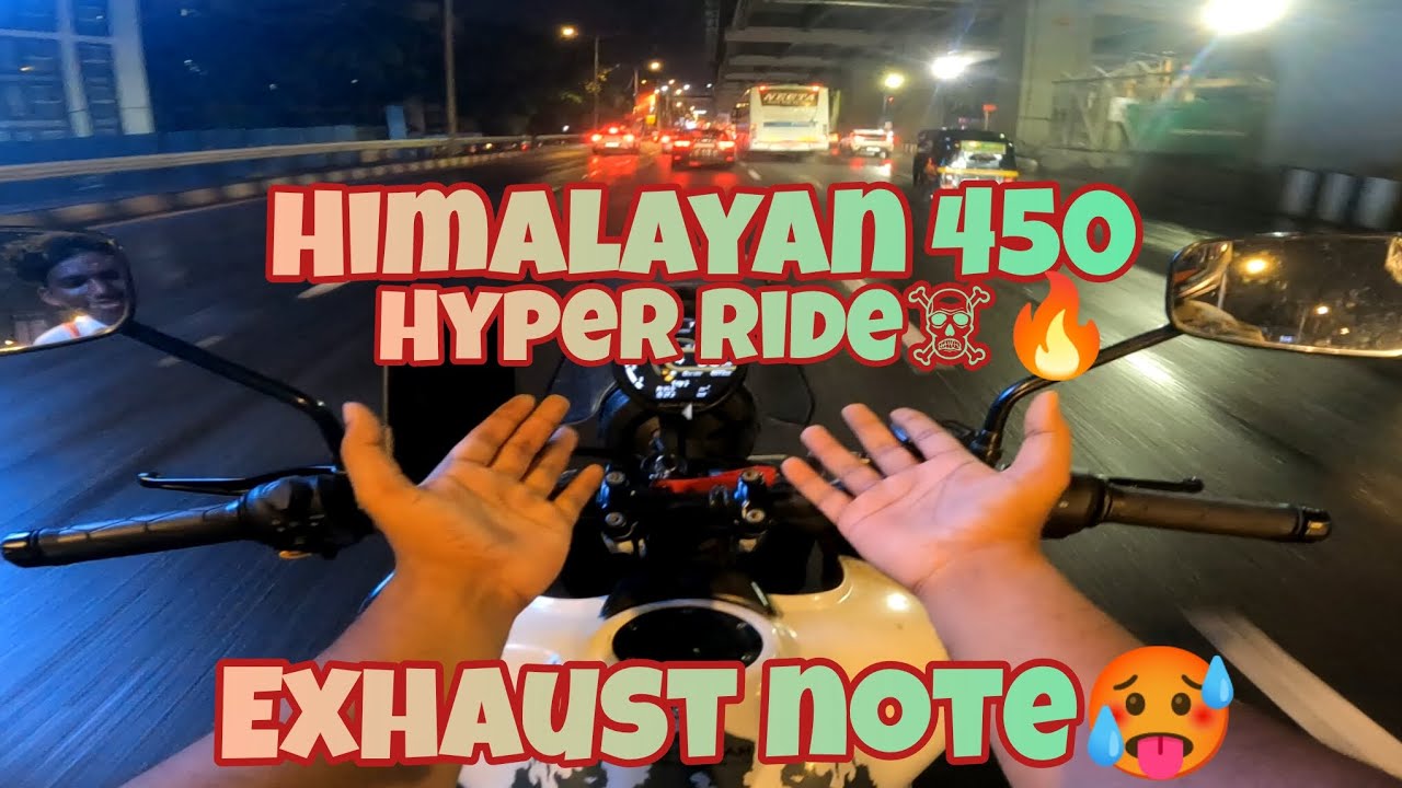 HYPER RIDE with HIMALAYAN 450 | Exhaust Note🔥 power | RASH Riding - YouTube
