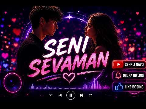 SENI SEVAMAN ❤️ New music 🎶🎵